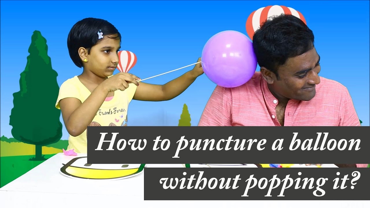 How to puncture a balloon without popping it? LMES Kids #03 - YouTube