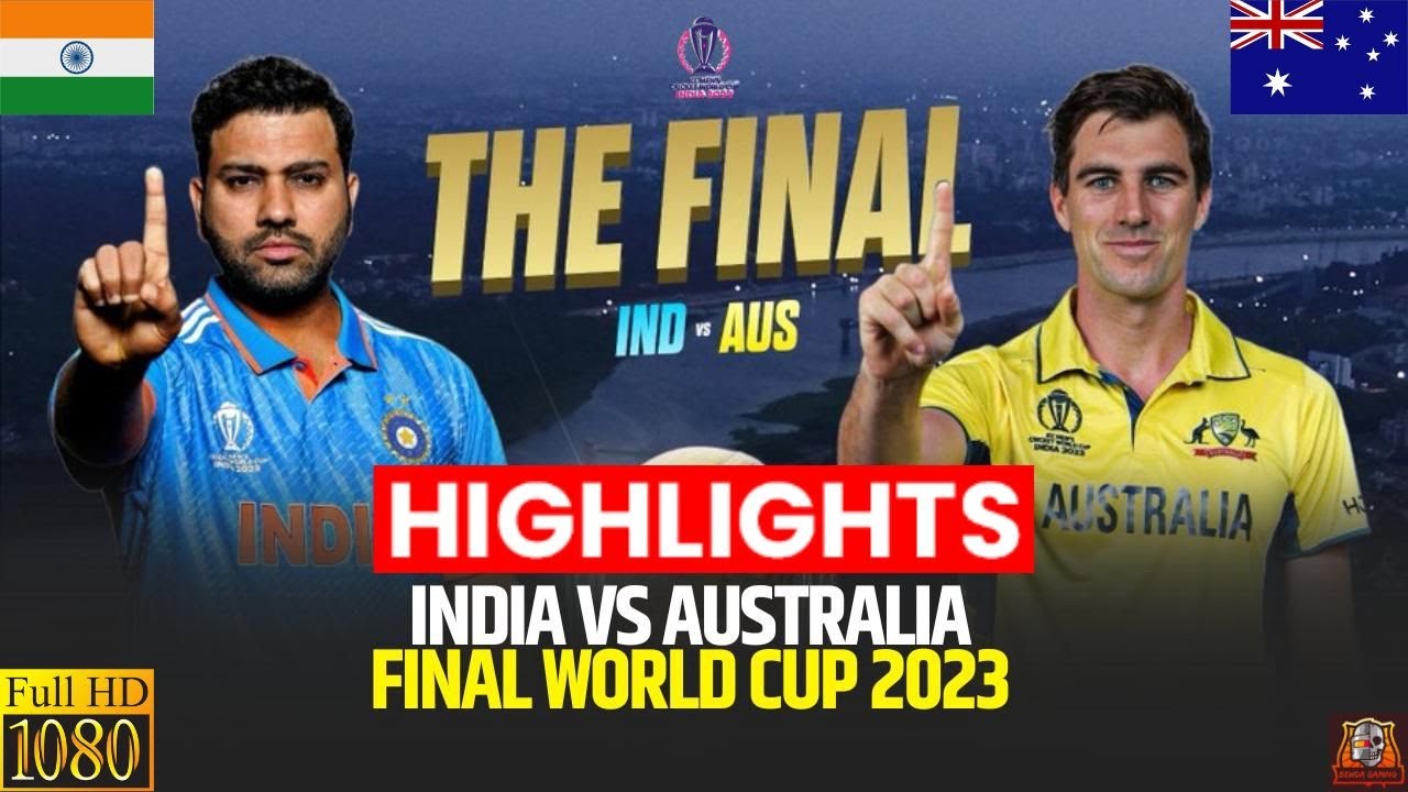 India vs Australia Final Match -Highlights- Final Match World Cup 2023 ...