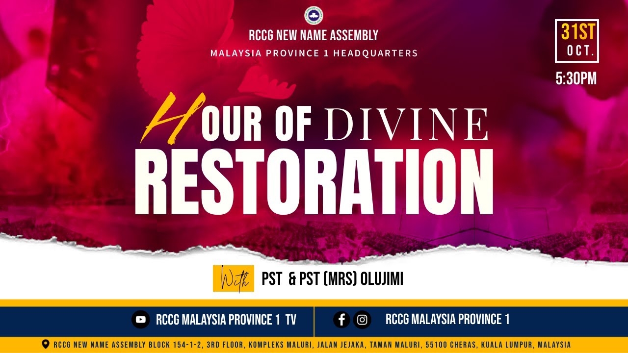 Hour of Divine Restoration on RCCG Malaysia Province 1 TV || 31/10/2023 ...