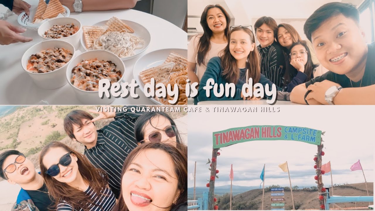 Summer Joyride, Visiting Quaranteam Cafe & Tinawagan Hills, Rest day is ...
