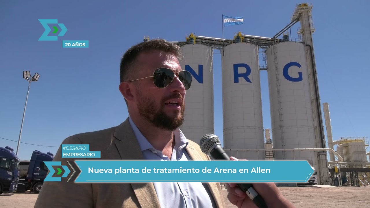 NRG Argentina inauguró su planta de procesamiento de arenas en el ...