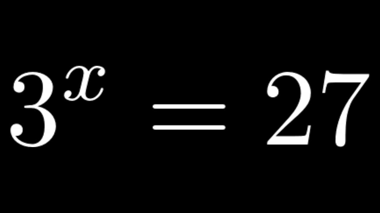 Solve The Exponential Equation 3 x 27 shorts YouTube