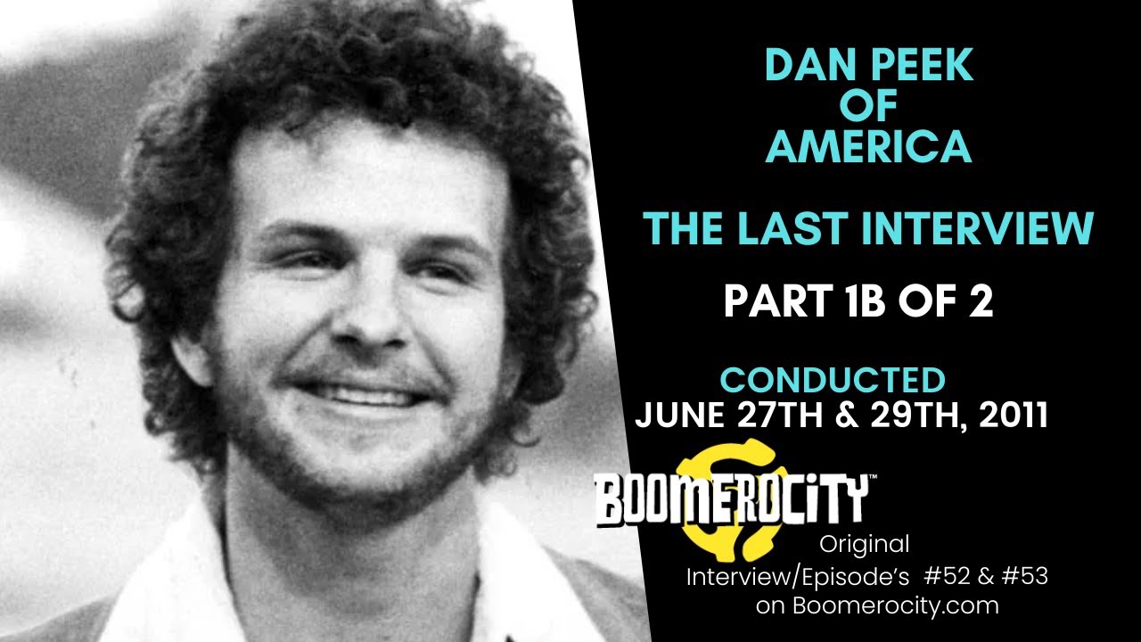 Dan Peek - The Final Interview - Part 1b - YouTube