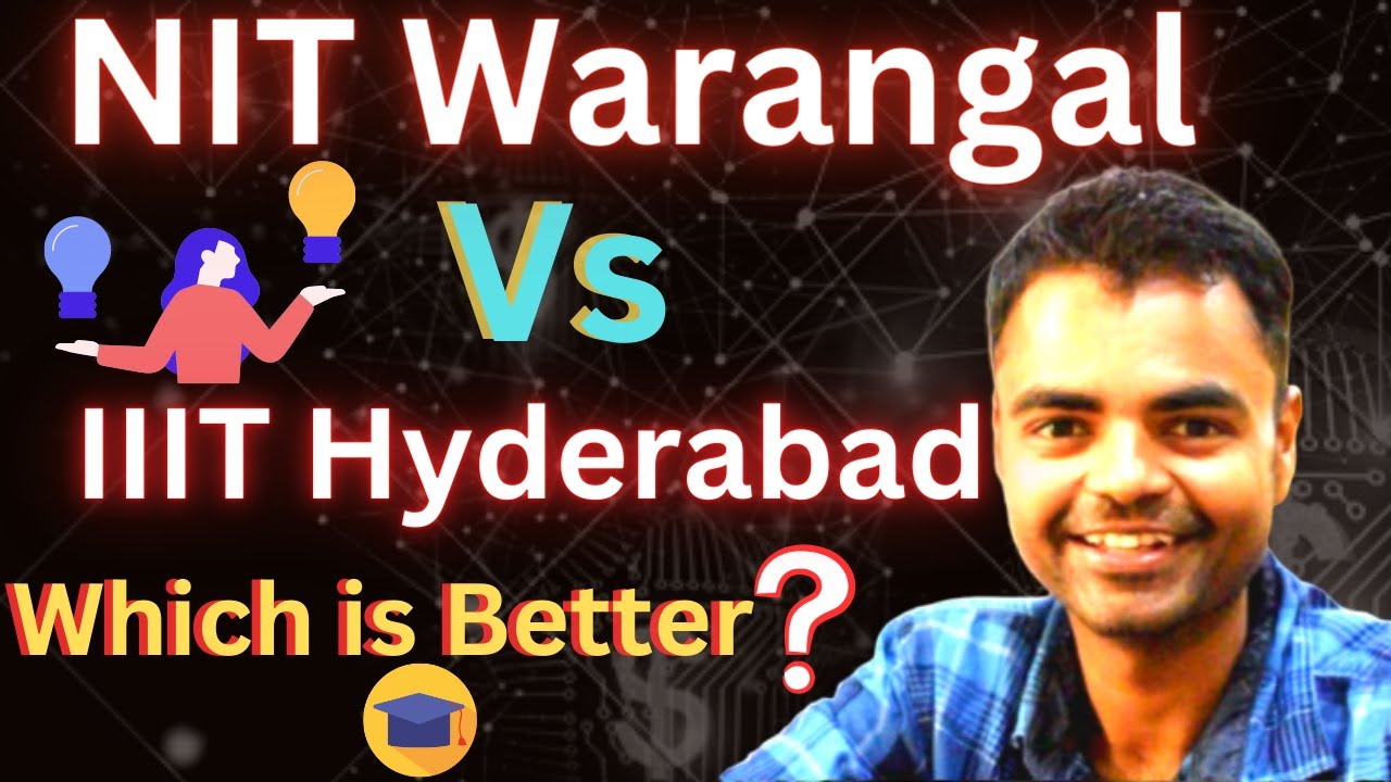 NIT Warangal Vs IIIT Hyderabad Which is Better, Average Highest Package ...