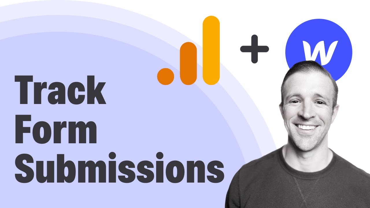 Conversions: Track Form Submissions with GA4 and Webflow - YouTube