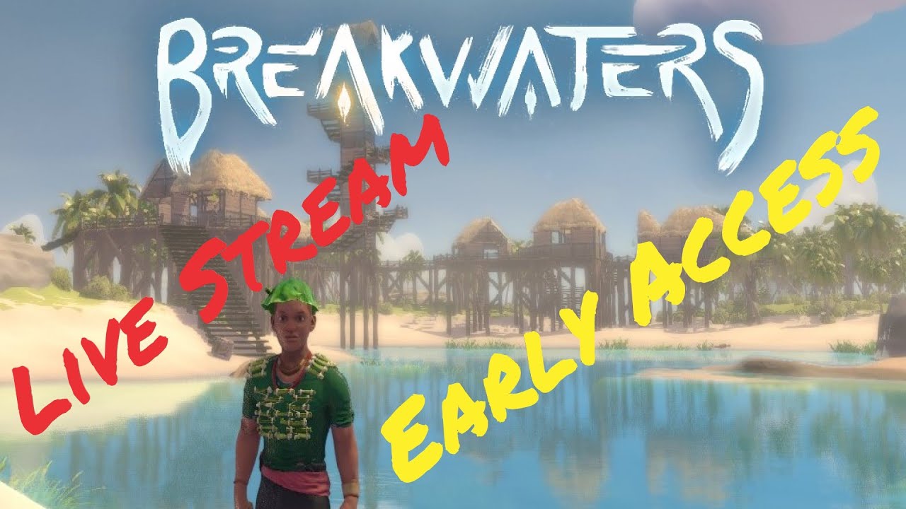 NEW OPEN WORLD Build Craft Survival Breakwaters Early Access Live ...