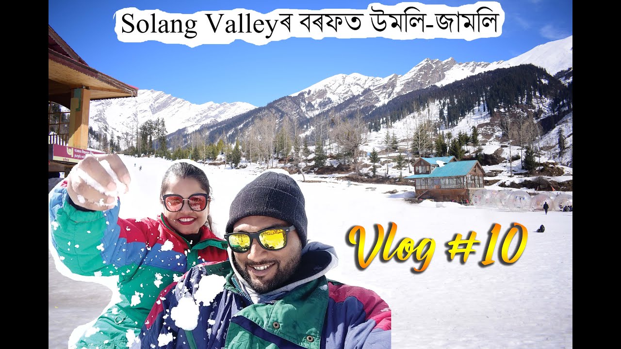 Vlog #10 || Solang Velly || Snow in Manali || Ropeway || Nehru Kund ...