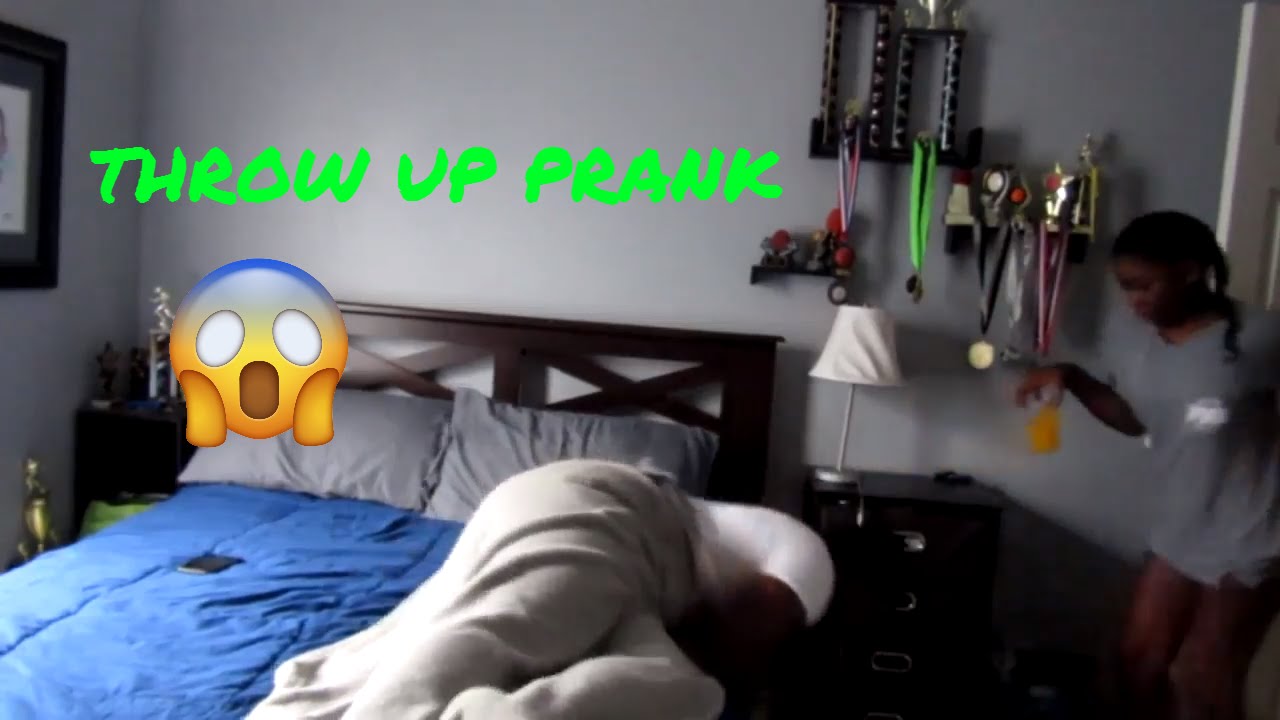 THROW UP PRANK ON SISTER!! **GONE WRONG** - YouTube