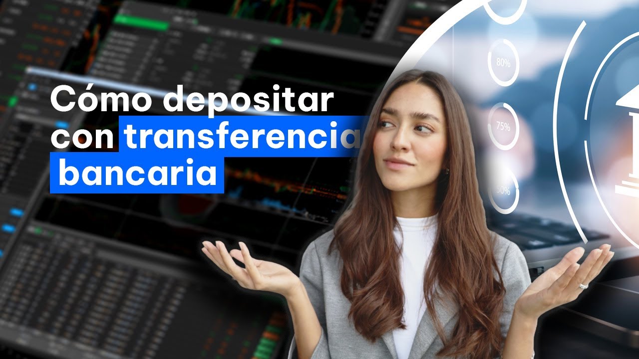 ¿Cómo depositar con transferencia bancaria? - YouTube