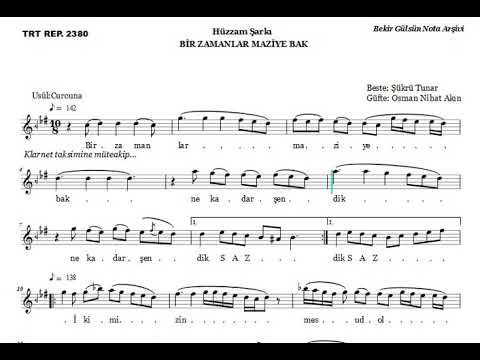 Bir Zamanlar Maziye Bak - Nota Eşliğinde Karaoke (Ahenk: Kız Neyi - 4 Ses)