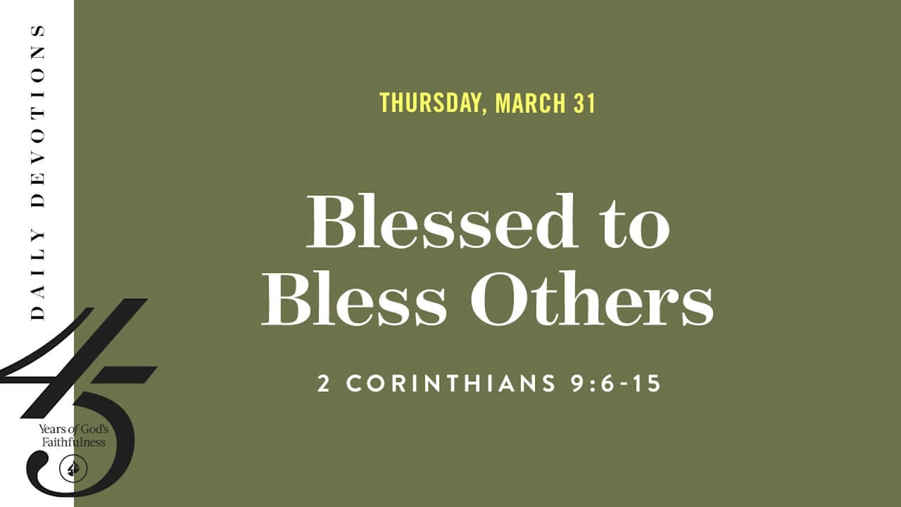 Blessed to Bless Others – Daily Devotional - YouTube