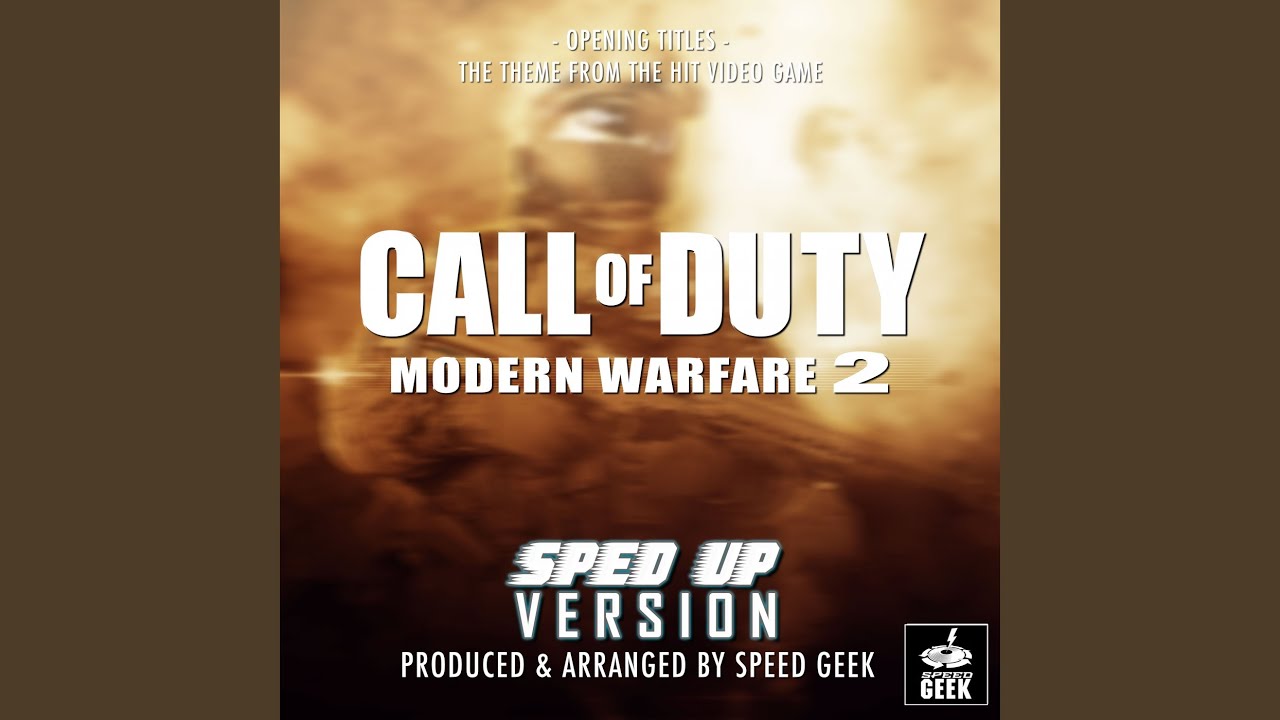 Call Of Duty: Modern Warfare 2 Opening Titles (From "Call Of Duty ...