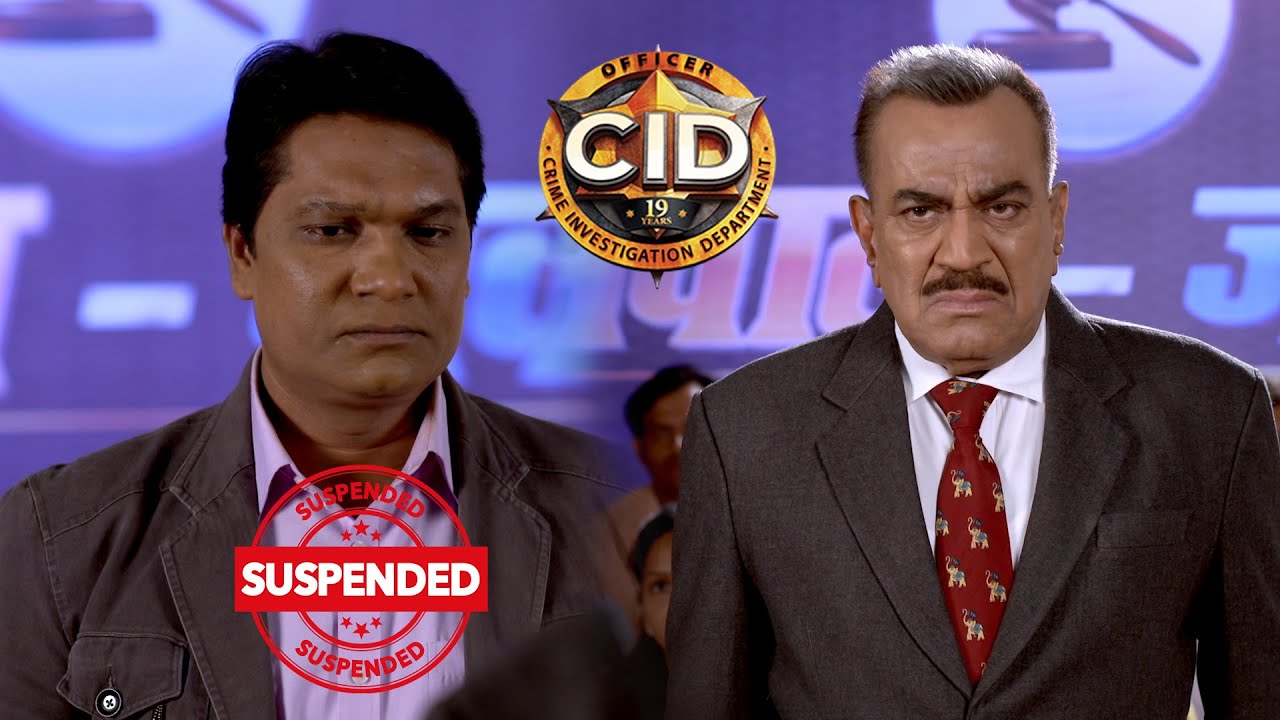ACP Sir ने Abhijeet को किया CID से Suspend | CID | New EP 2025 - YouTube