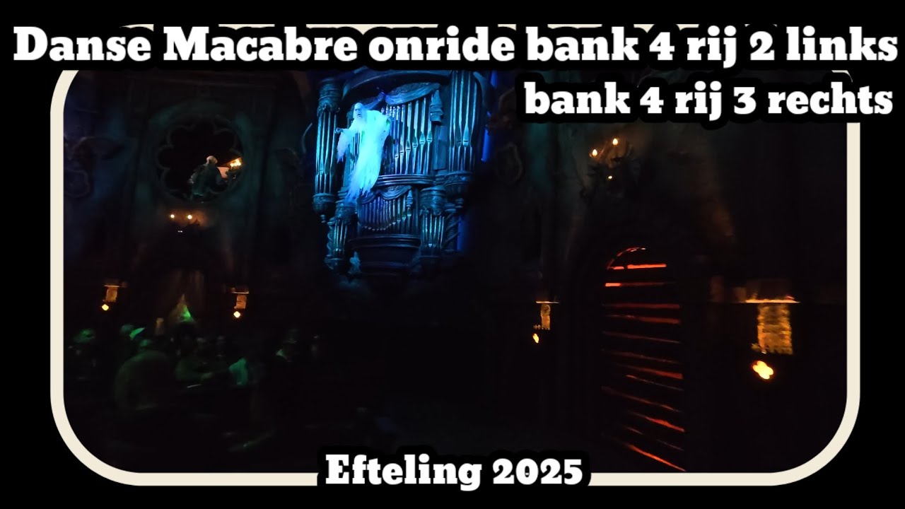 Danse Macabre onride bank 4 rij 2 en 3 [Efteling 2025] - YouTube