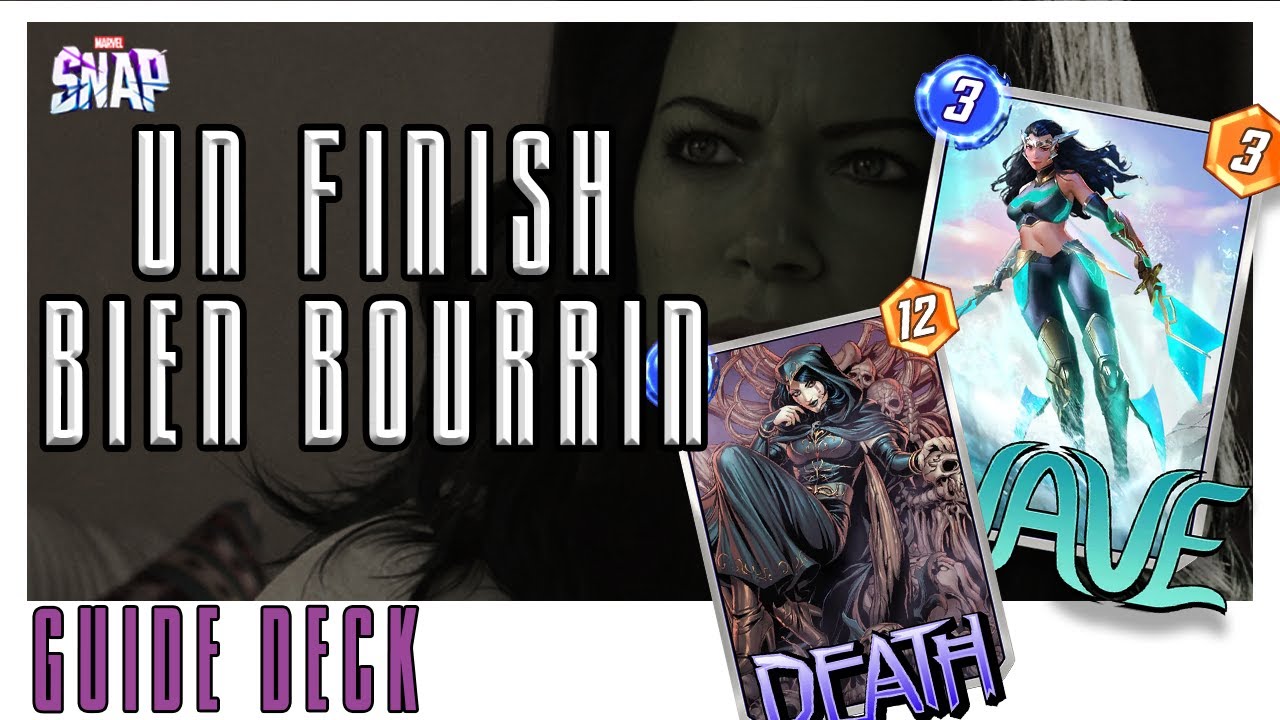 Deck Wave Death - le Finish ingérable ! Guide - Marvel Snap Fr - YouTube