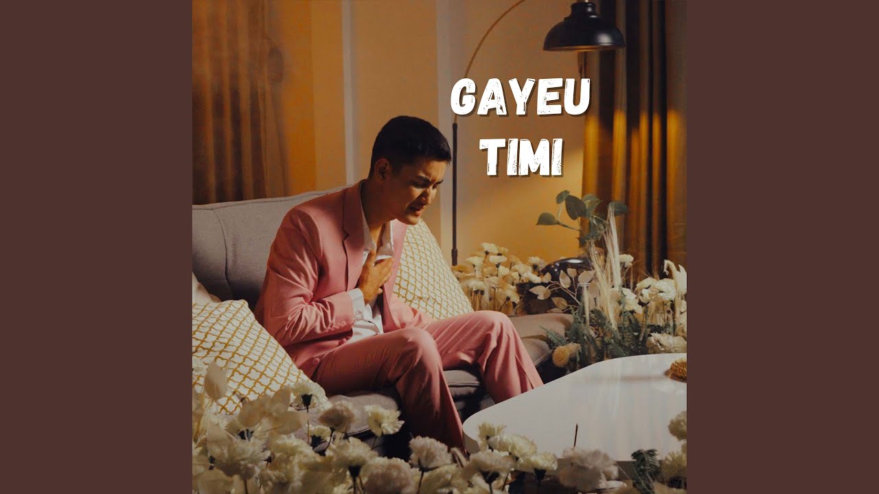 Gayeu Timi - YouTube