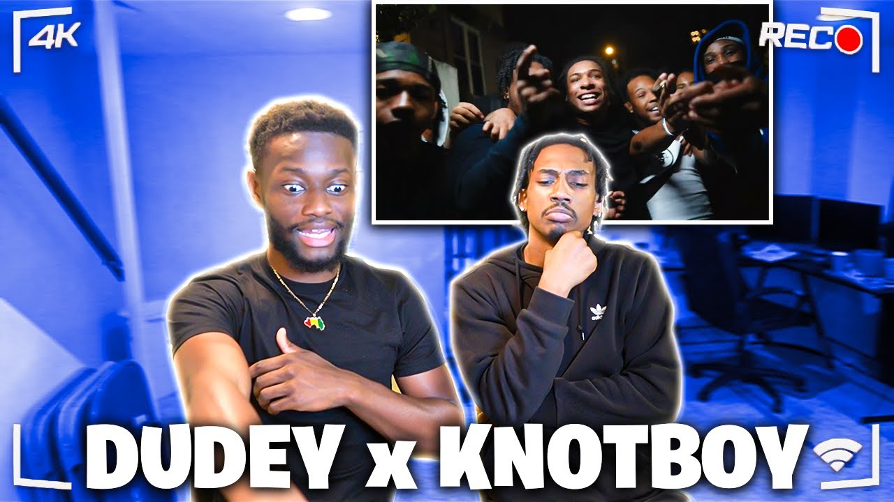 DUDEY LO x KNOTBOY LIL - GIVE IT AND GO | REACTION! - YouTube
