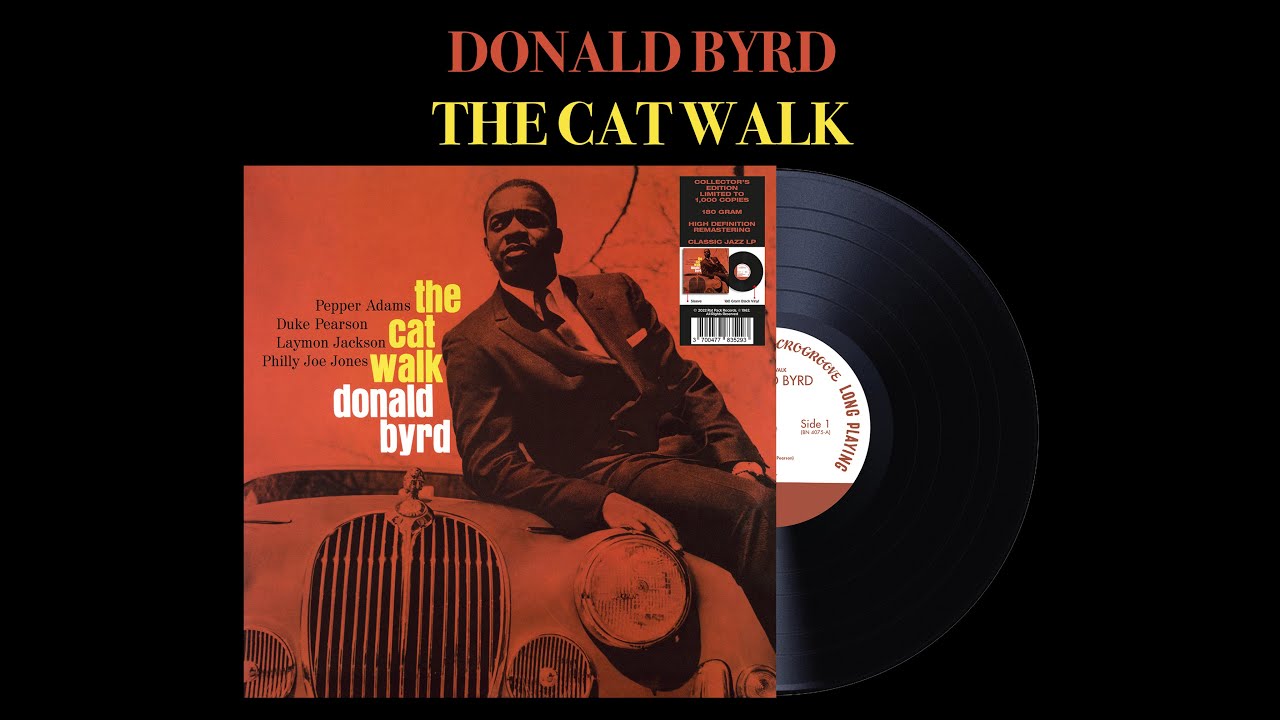 Donald Byrd - The Cat Walk (Site) - YouTube