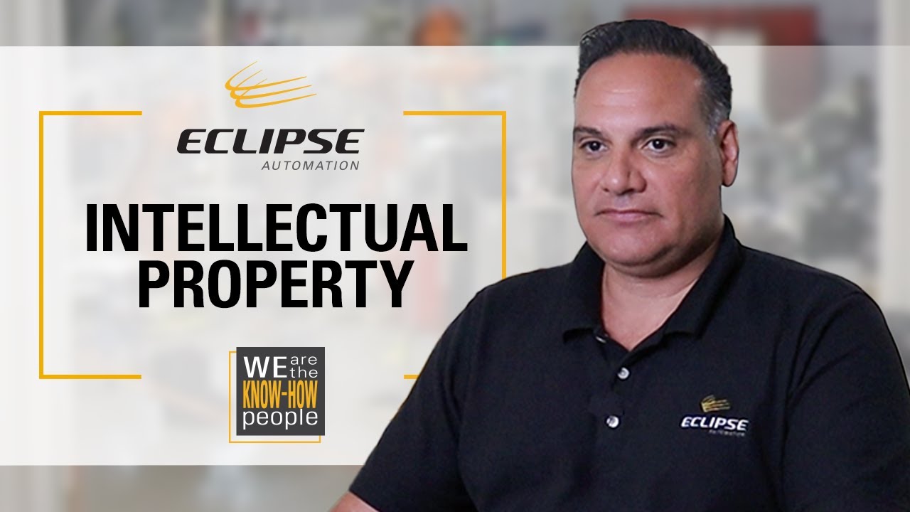 Making the Most of Intellectual Property | Eclipse Automation - YouTube