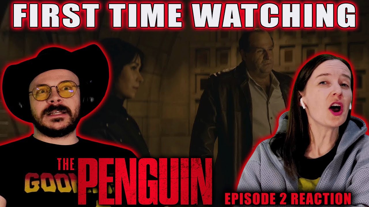 The Penguin | Episode 2 | TV Reaction | Let's Dance - YouTube