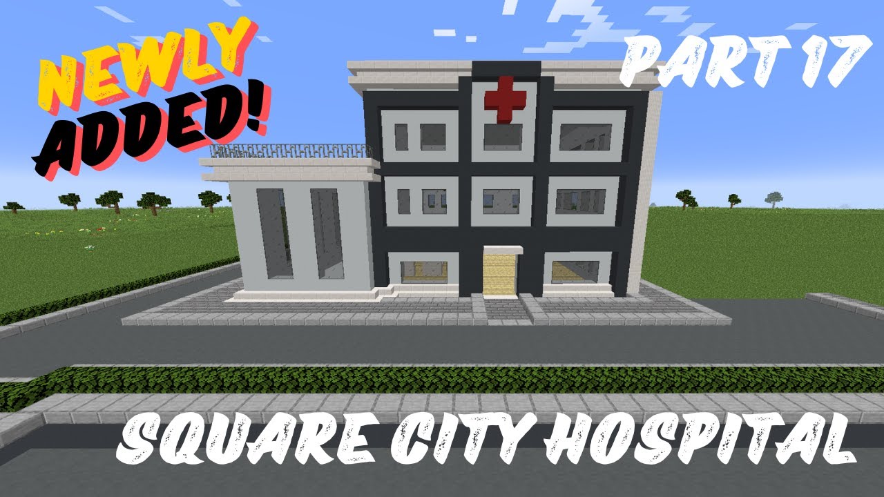 SQUARE CITY Hospital!!! Square city project part 17 - YouTube