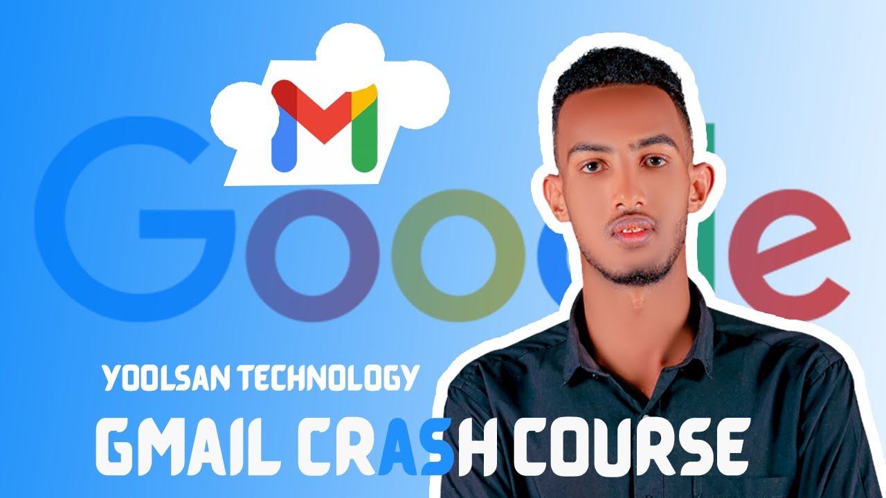 GMAIL CRASH COURSE - YouTube