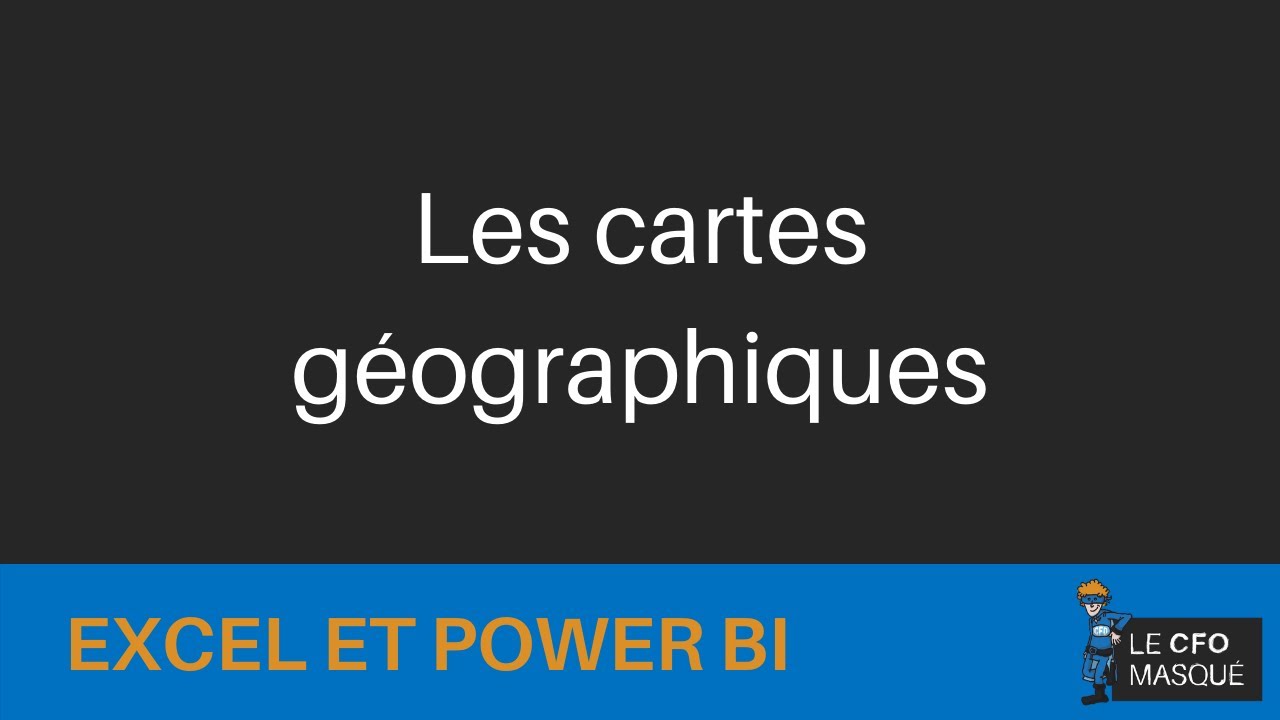 Excel et Power BI - Les cartes géographiques - YouTube