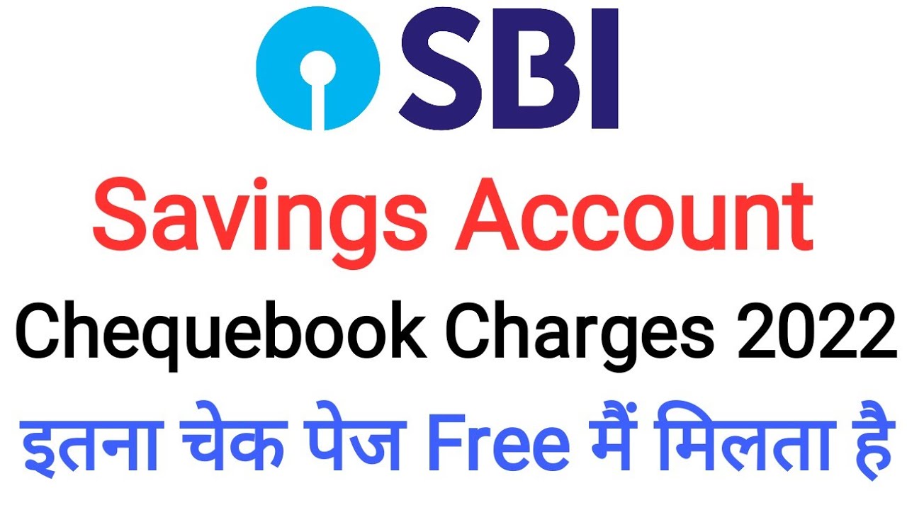 sbi-cheque-book-charges-2022-sbi-saving-account-cheque-book-charges