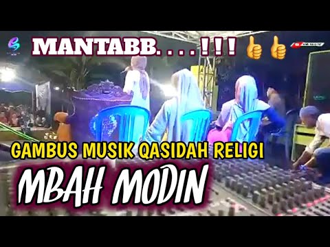🔴 MBAH MODIN || Gambus Musik Qasidah Religi - YouTube