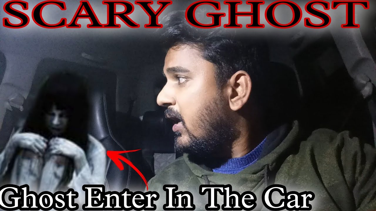 Scary Ghost Enter In the Car | Demonic and Terrifying Encounter With ...