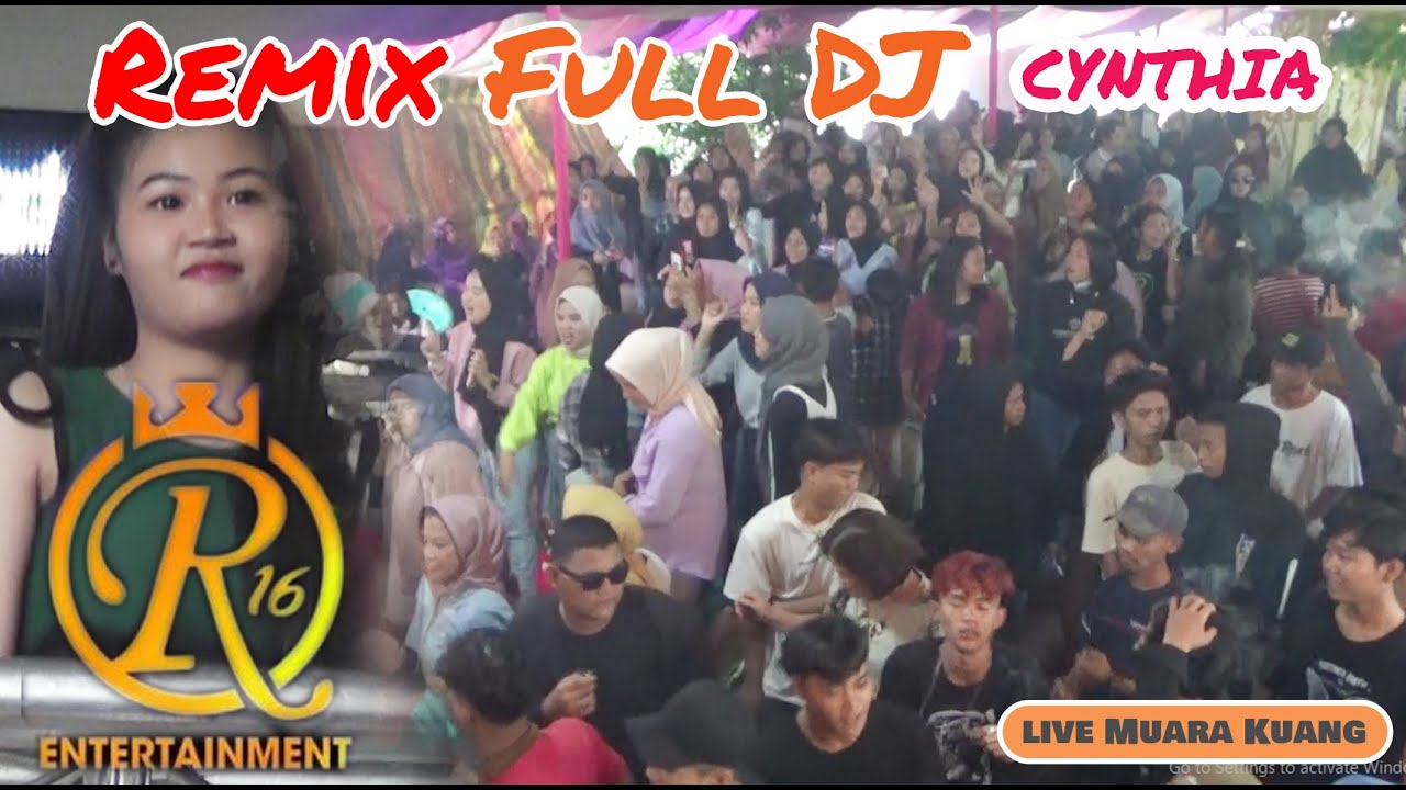 FULL DJ CYNTHIA R16 entertainment @ MUARA KUANG TERBARU - YouTube