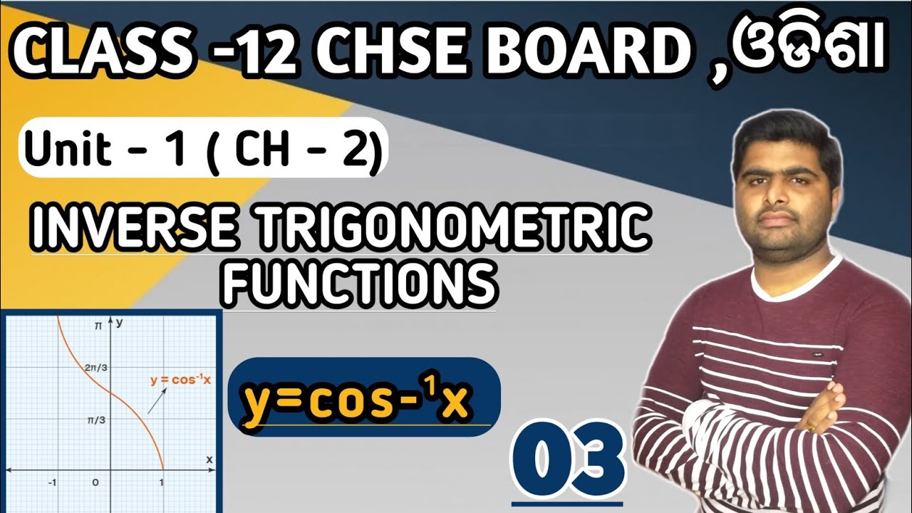 Inverse of cosine function || Inverse trigonometric functions ...