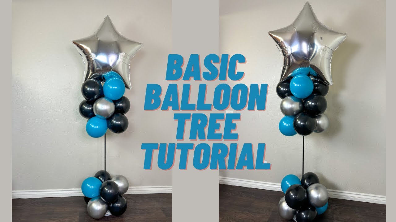 HOW TO: BASIC BALLOON TREE TUTORIAL - YouTube
