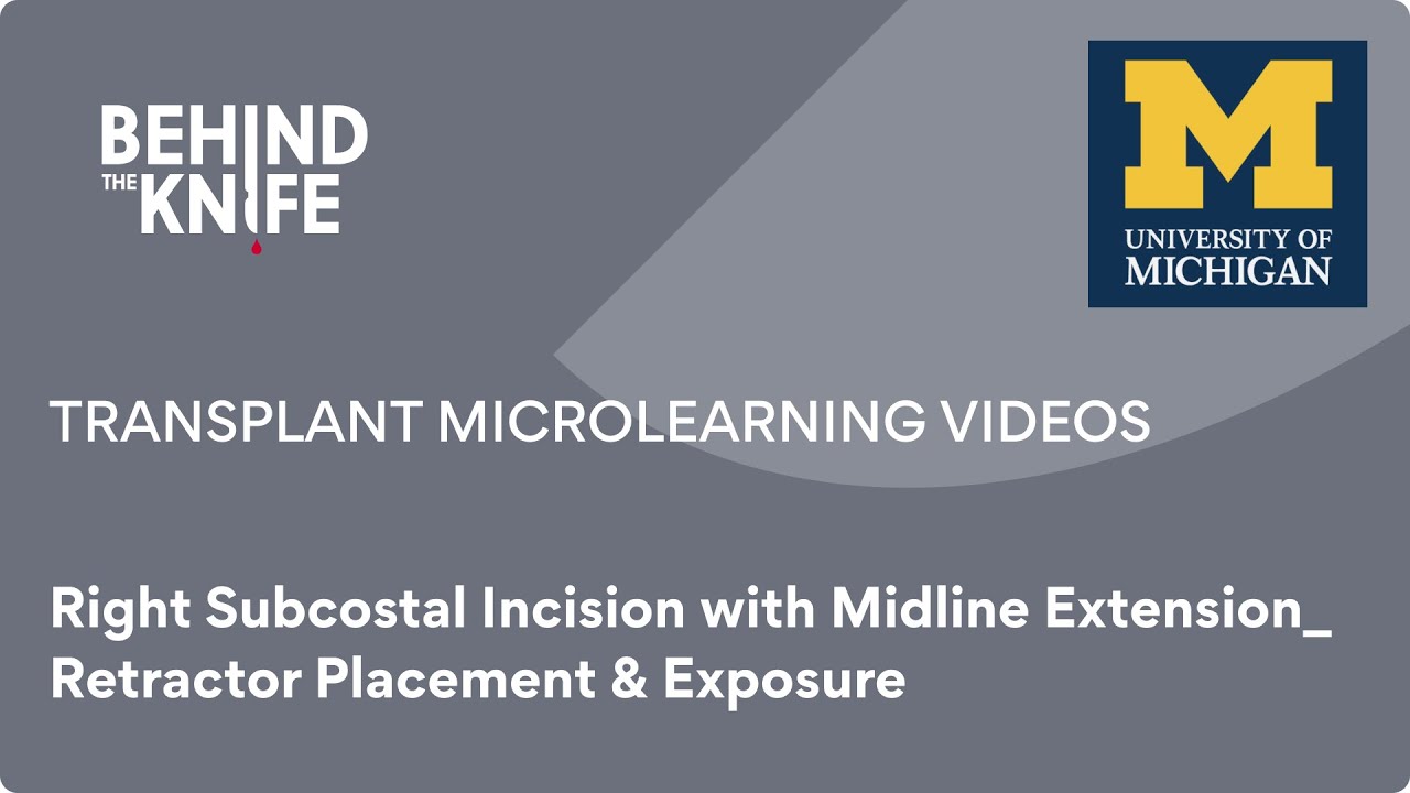 Right Subcostal Incision with Midline Extension Retractor Placement ...