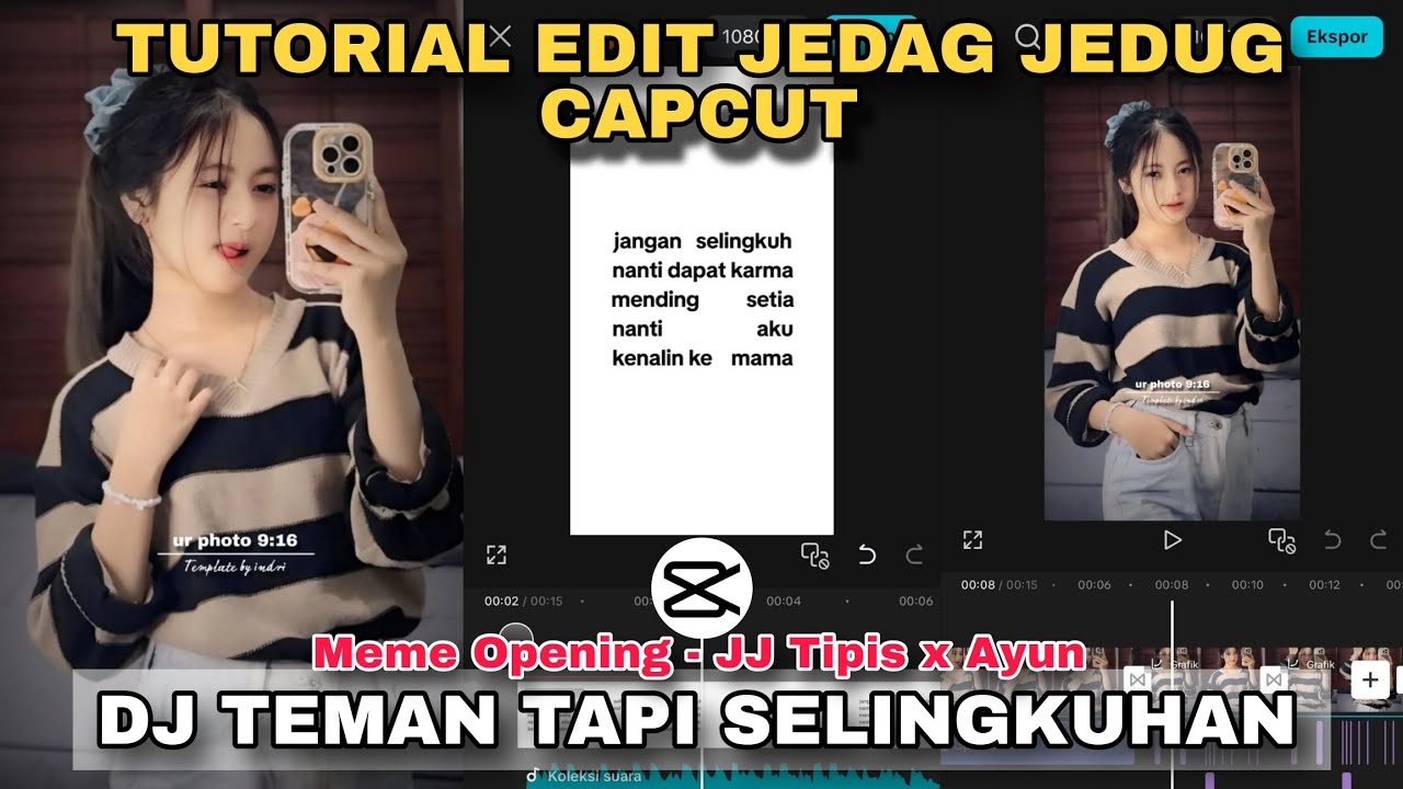 Tutorial Edit Jedag Jedug Capcut DJ TEMAN TAPI SELINGKUHAN 2024 - YouTube