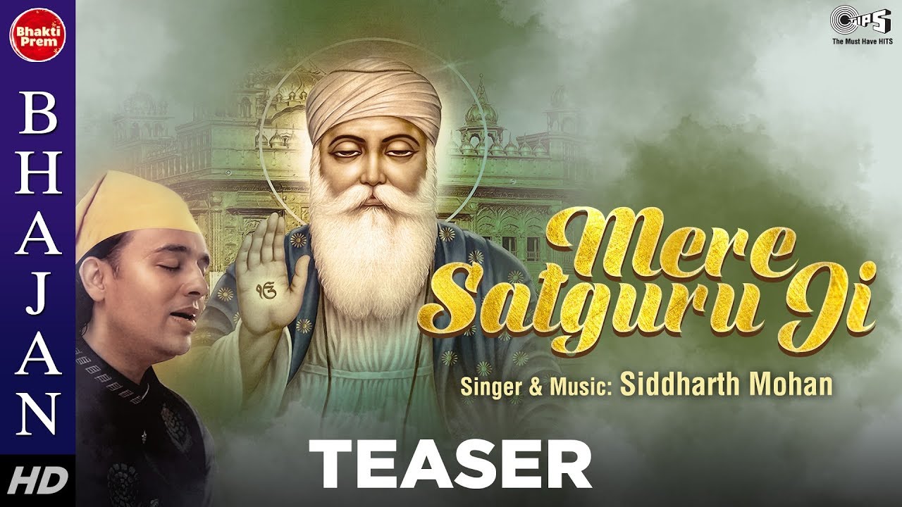 Mere Satguru Ji Teaser | Siddharth Mohan | Divine Spiritual Song ...