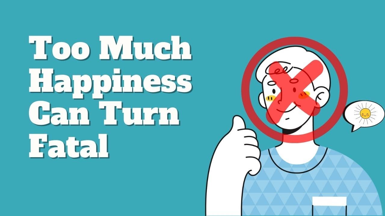 Too Much Happiness Can Turn Fatal l OMH CAPSULE - YouTube