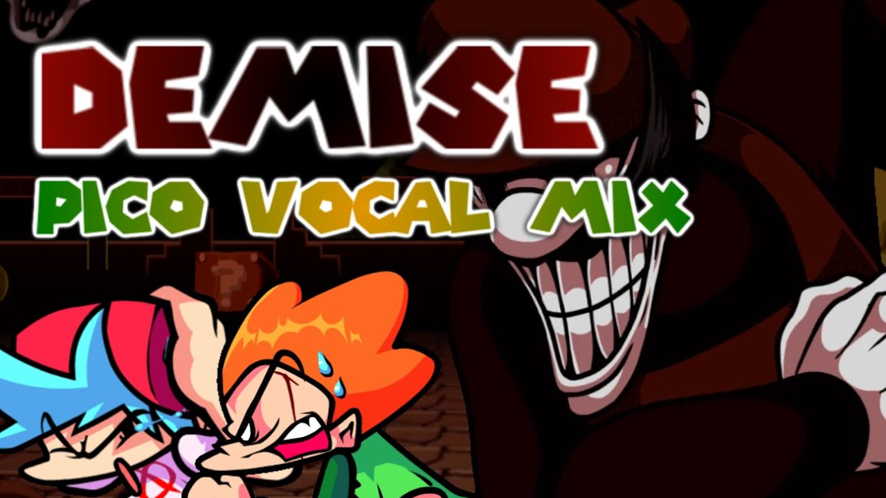 FNF - Demise (Pico Vocal Mix) - YouTube