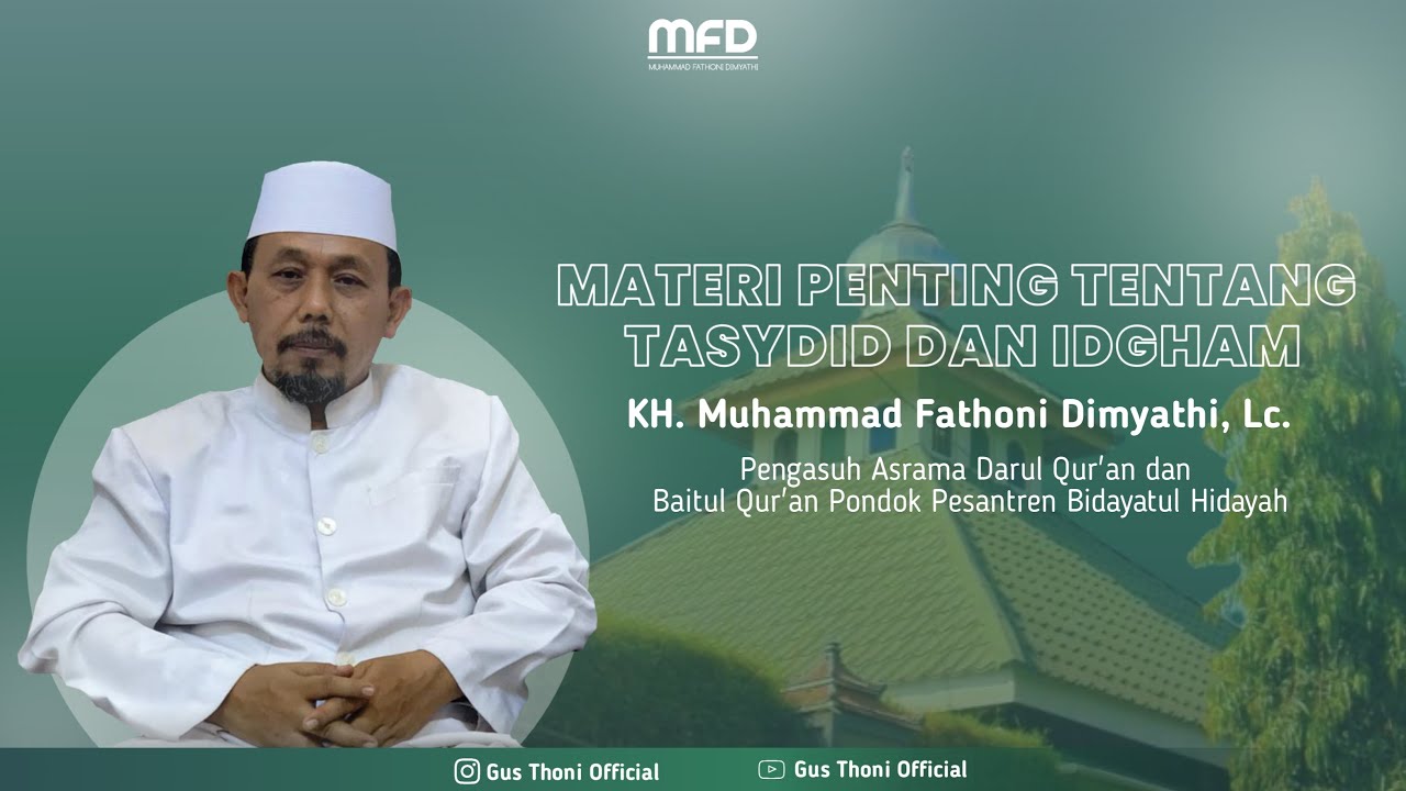 MATERI PENTING TENTANG TASYDID DAN IDGHAM. - YouTube