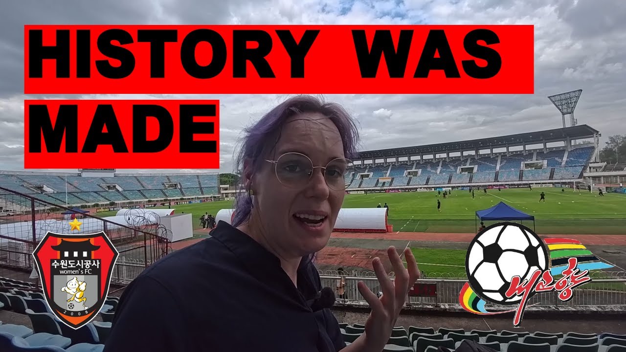 I saw the first Seoul vs. Pyongyang Football Match in 79 Years! - YouTube