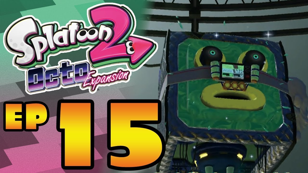 Splatoon 2 Octo Expansion - [Part 15] Test No.56-60 (VS Octostomp Redux ...