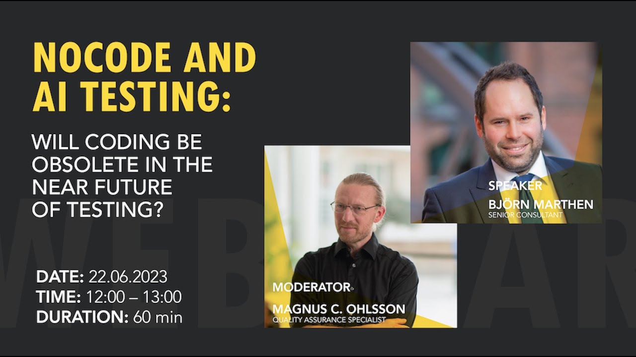 WEBINAR: NOCODE AND AI TESTING: WILL CODING BE OBSOLETE IN THE NEAR ...