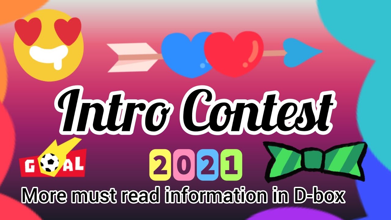 Intro Contest!! - YouTube