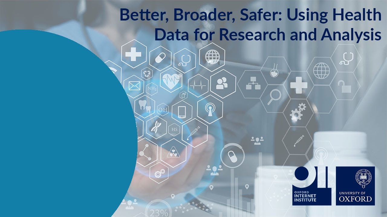 Better, Broader, Safer: Using Health Data for Research and Analysis ...