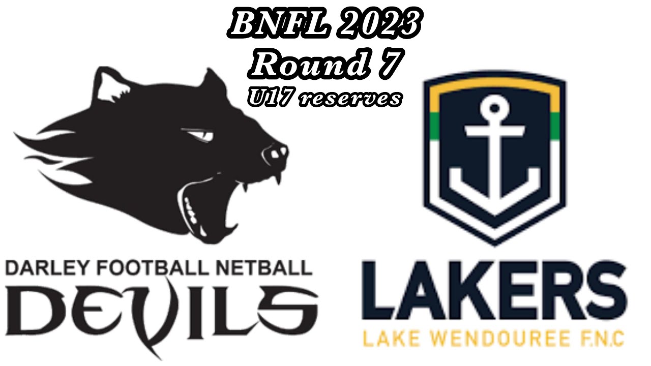 BFNL U17R Darley Devils vs. Lake Wendouree Lakers - YouTube