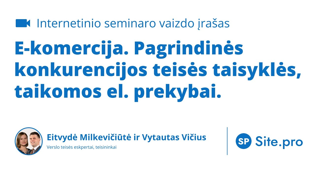 E-komercija. Pagrindinės konkurencijos teisės taisyklės, taikomos el ...