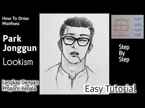 Park jonggun | Lookism | How To draw Manhwa | Cara Menggambar Manhwa ...