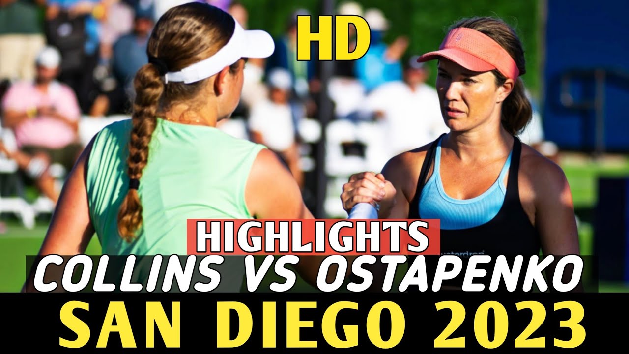 Jelena Ostapenko vs Danielle Collins Wta San Diego 2023 Round 2 - Full ...