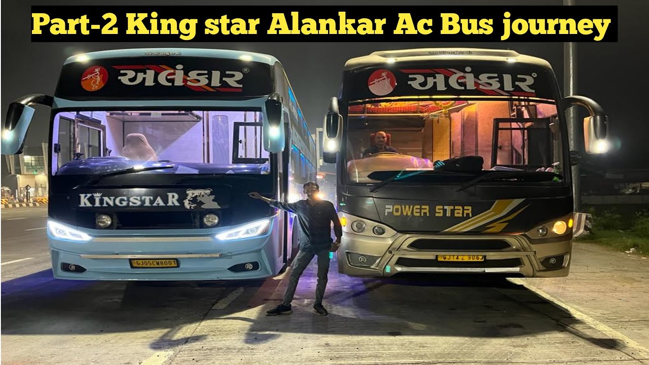| part:2 | ️king star Alankar ac sleeper night bus journey ️ | ⭐ ...