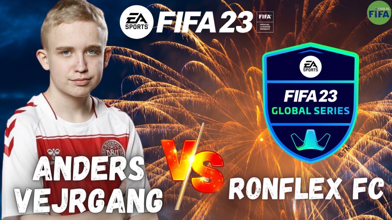 ANDERS VEJRGANG VS RONFLEX FC - FIFA 23 / QUALIFIER 1 / GLOBAL SERIES ...